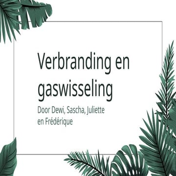 Bio po.pptx gaswisseling en stofverbranding | PPT