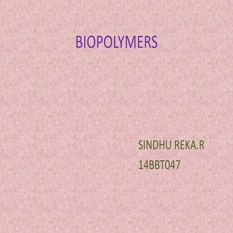 Biopolymer Pptx