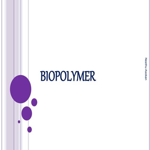 Biopolymer Pptx