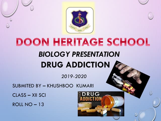 Drug addiction project class 12 | PPTX