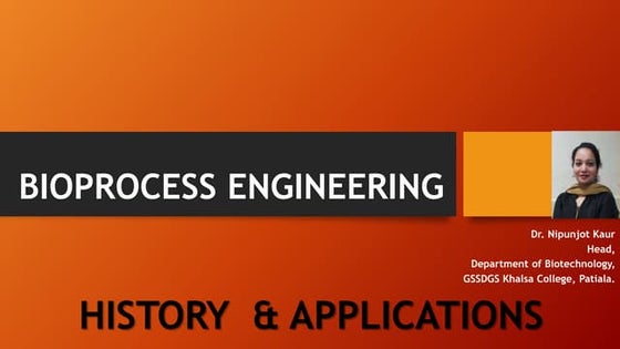 Biotechnology:Bioprocess development and technology | PPT