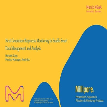 Next-Generation Bioprocessing Monitoring to Enable Smart Data ...