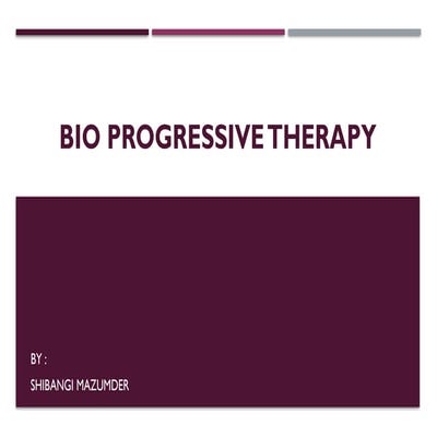 Ricketts bioprogressive theerapy seminar | PPTX