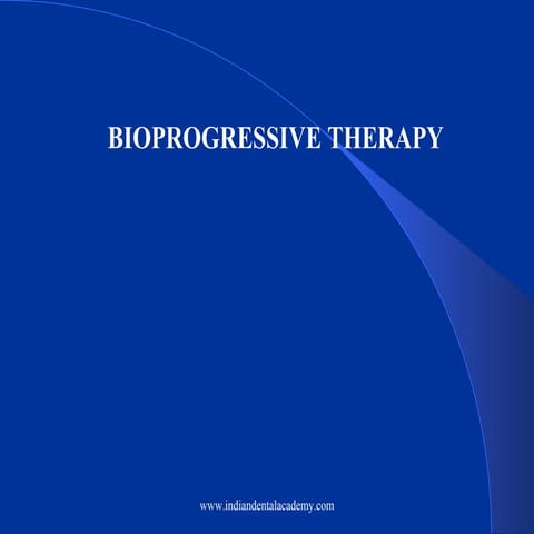 Bioprogressive therap yy | PPT