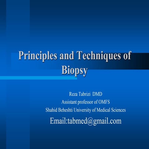 Principles and Techniques of Biopsy | PPT