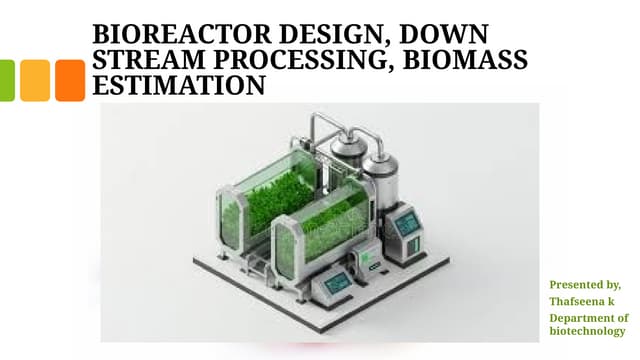 Stirred tank bioreactor | PPTX