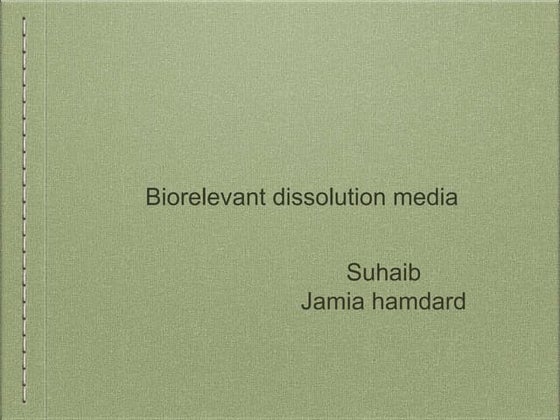 Dissolution - Selection of Dissolution Media | PPT