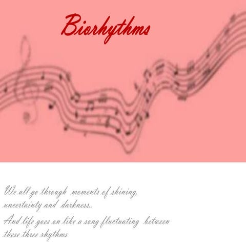 Biorhythms | PPTX | Biological Sciences | Science
