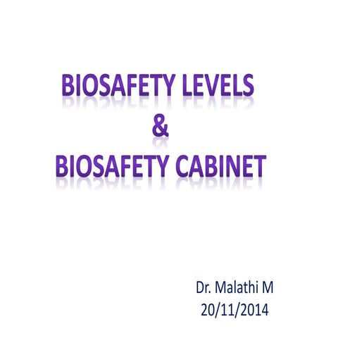 Biosafety | PPTX