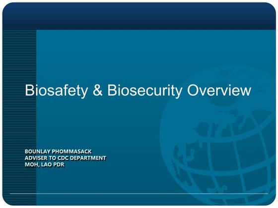 Lecture 1 introduction of biosafety & biosecurity | PPTX | Infectious Diseases | Diseases and ...