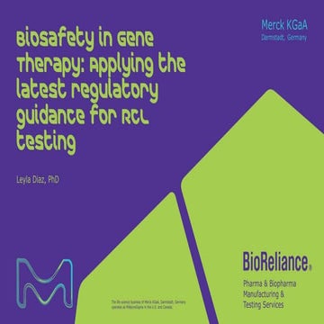 Biosafety in Gene Therapy: Applying the latest regulatory guidance for ...