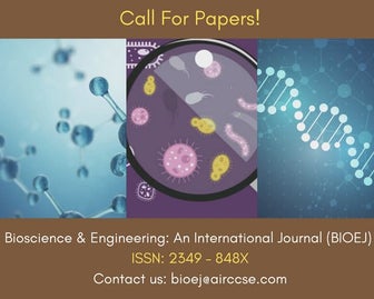 Bioscience & Engineering: An International Journal (BIOEJ) | PPT