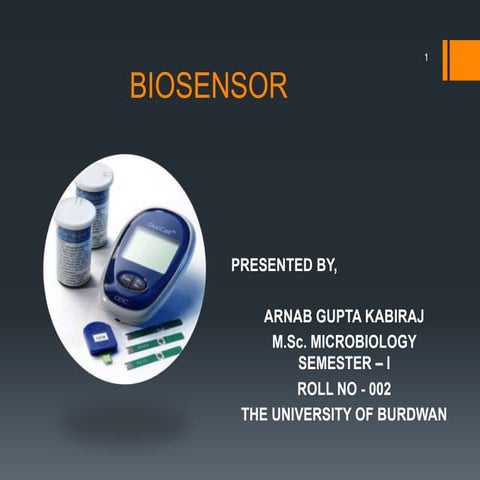 Biosensor , its components, working and types of biosensors | PPTX