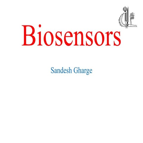 Biosensors Mechanism presentation powerpoint | PPT