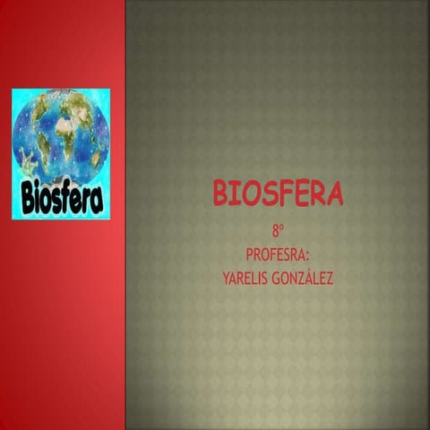 Biosfera | PPTX