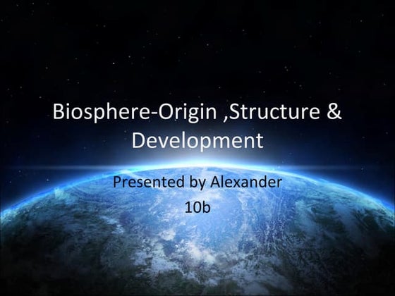 Biosphere | PPT