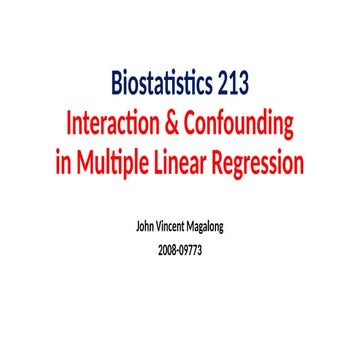 Biostat213 Ex3 Interaction Confounding (1).pptx