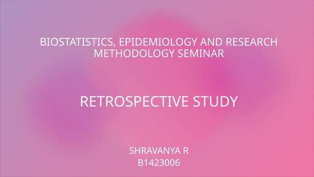 Biostatistics Epidemiology And Research Methodology Seminar Pptx