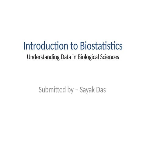 Biostatistics_Presentation_Sayak Das.pptx