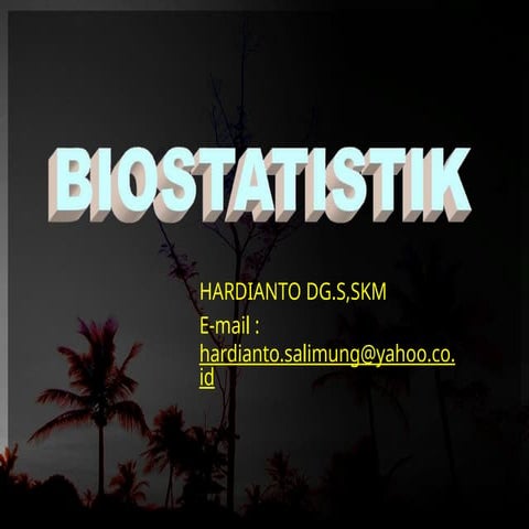 biostatistik-141129135502-conversion-gate01.pptx