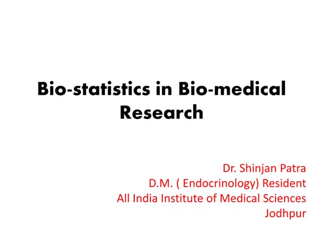 Biostatistics_Unit_II_ResearchMethodologyBiostatistics.pptx