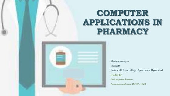 Application of Computers in Pharmacy | PPTX