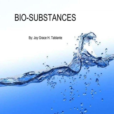 Bio substances | PPT
