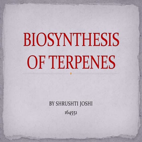 Biosynthesis Of Terpenes Pptx