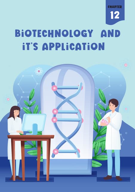 Biotechnology and its application ppt, Grade 12 CBSE | PPSX