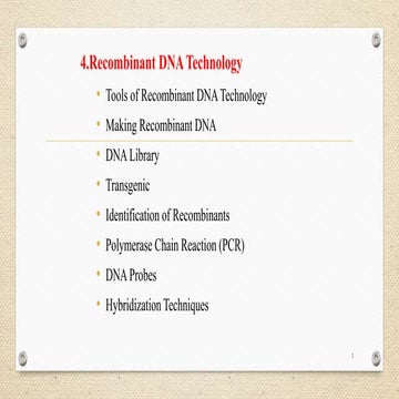 Genetic engineering and recombinant DNA technology | PPTX