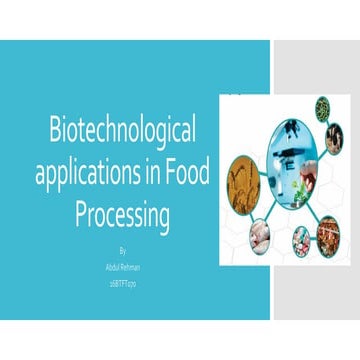 Biotechnological applications in Food Processing | PDF