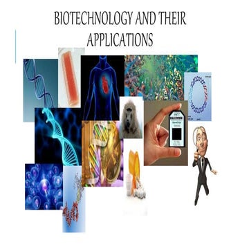 Biotechnology and their Applications | PPTX