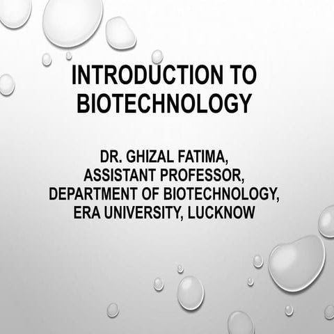 INTRODUCTION TO Biotechnology | PPT