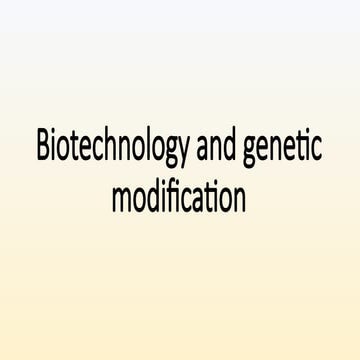 IGCSE Biology Edexcel (9-1)- Genetic modification | PDF