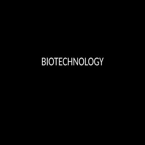 Comprehensive Overview of Biotechnology: Principles, Tools, and ...