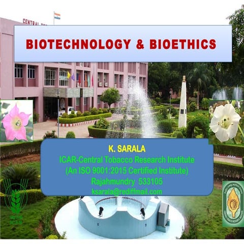 Ethical issues in biotechnology | PPTX