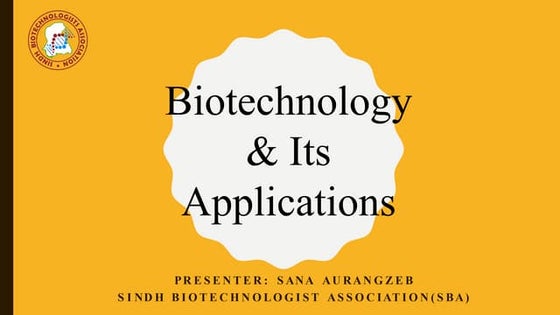Introduction to Biotechnology | PPTX