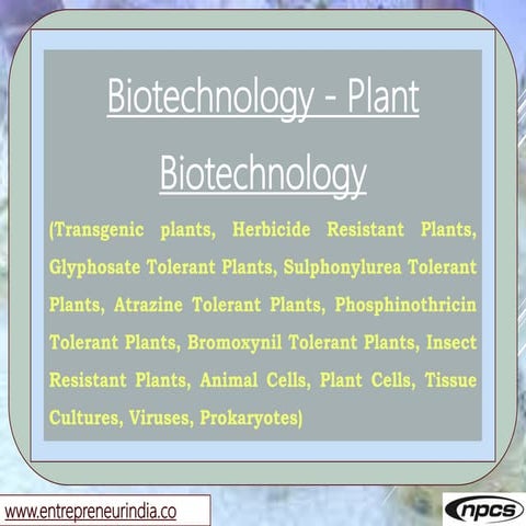 Biotechnology - Plant Biotechnology | PPTX