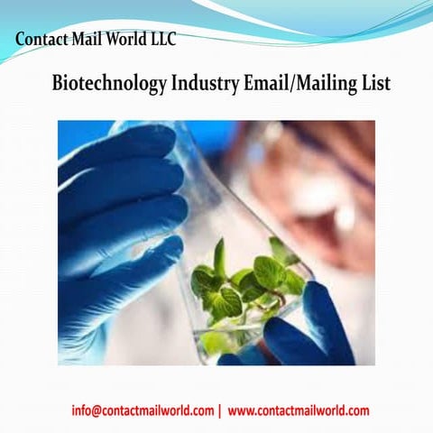 Biotechnology industry email mailing list | PPT