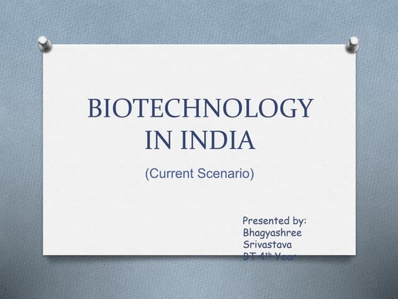 Development of biotechnology in india | PPT