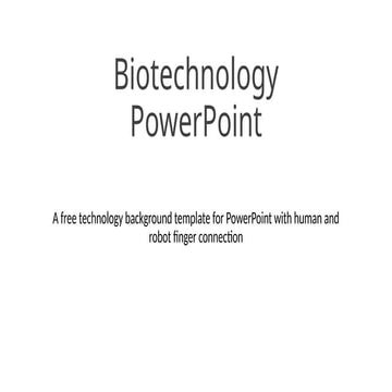 Biotechnology PowerPoint presentation.pptx