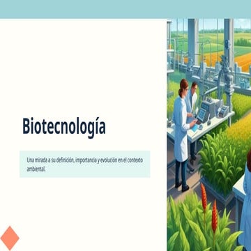 presentacion sobre el tema la biotecnologia | PPTX