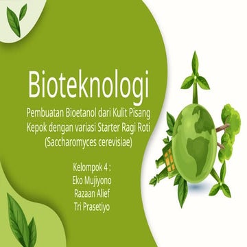 Pembuatan Bioetanol Dengan Menggunakan Bahan Dasar Limbah Organik ...