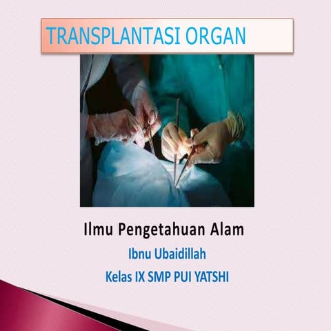 Bioteknologi Transplantasi Organ.pptx