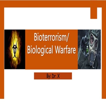 Bioterrorism / Biological warfare created by Dr. X | PPTX