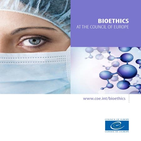 Bioethics at the Council of Europe | PDF