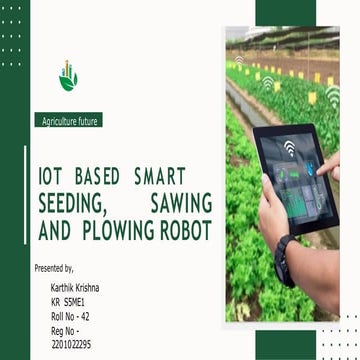 BIOT ProposalIOT based smart seeding, sawing and plowing robot_20230928 ...