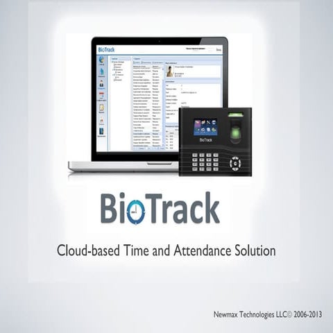 Biotrack - Cloud-based Time and Attendance Solution | PPT