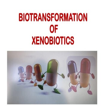biotransformation. this is the part of forensic toxicology | PPT