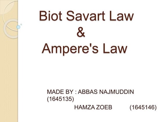 Biot savart law | PPTX
